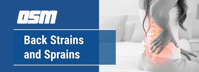 Back Strains and Sprains - Orthopedic & Sports Medicine