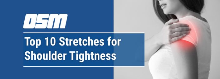 10 Stretches for Shoulder Tightness - Orthopedic & Sports Medicine