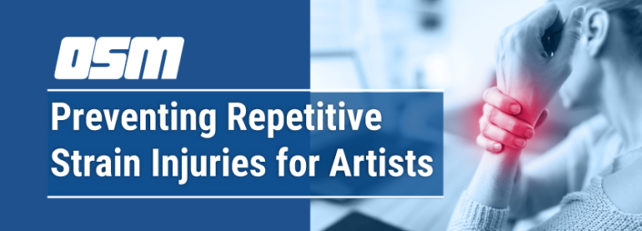 Preventing Repetitive Strain Injuries for Artists - Orthopedic & Sports ...