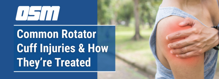 Common Rotator Cuff Injuries and How They’re Treated - Orthopedic ...