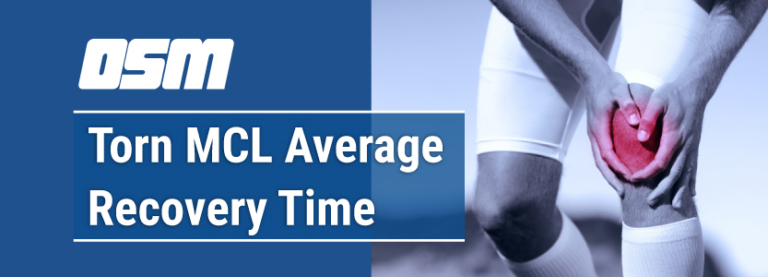 Torn MCL Average Recovery Time - Orthopedic & Sports Medicine
