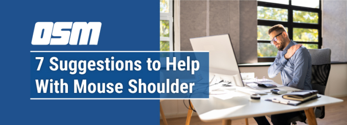 7 Suggestions to Help With Mouse Shoulder - Orthopedic & Sports Medicine