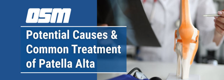 Potential Causes & Common Treatment of Patella Alta - Orthopedic ...