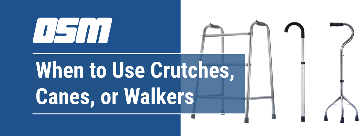 When to Use Crutches, Canes, or Walkers - Orthopedic & Sports Medicine